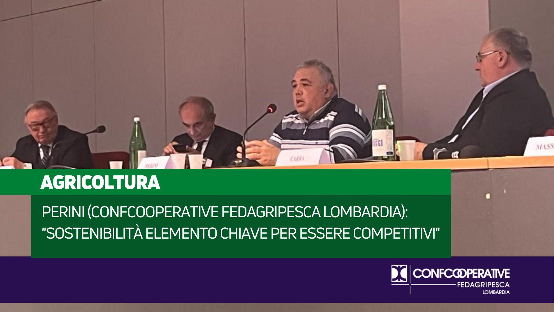 Agricoltura, Perini (Confcooperative FedAgriPesca Lombardia): “Sostenibilità elemento chiave per ...