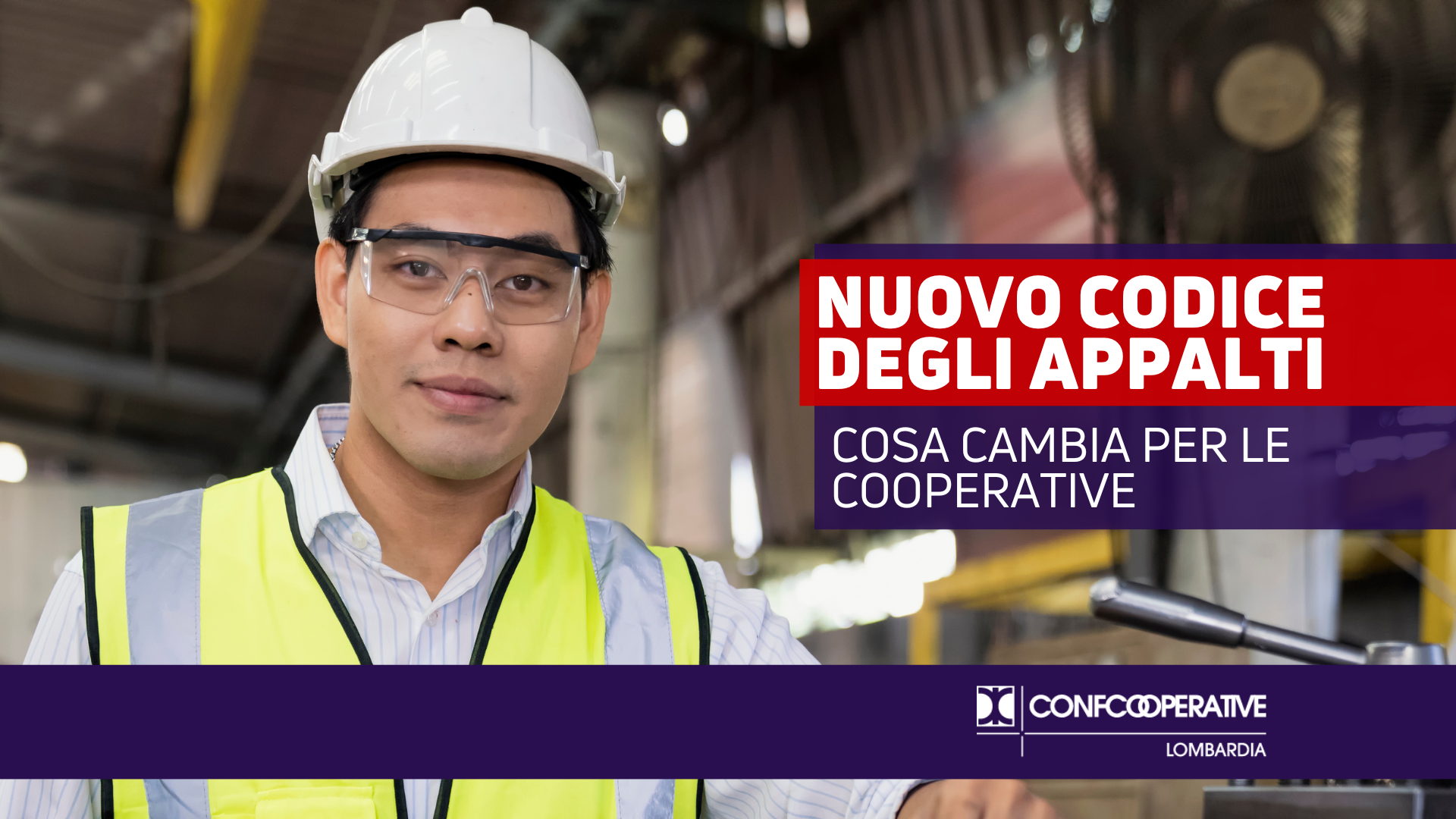 Nuovo codice degli appalti, cosa cambia - Confcooperative Lombardia
